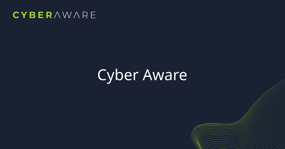 Three Cyber Aware tips to protect your password(s): World Password Day ...